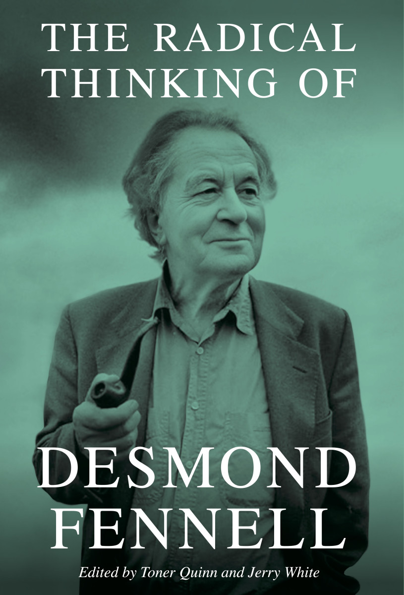 The Radical Thinking of Desmond Fennell – Irish Writer Desmond Fennell